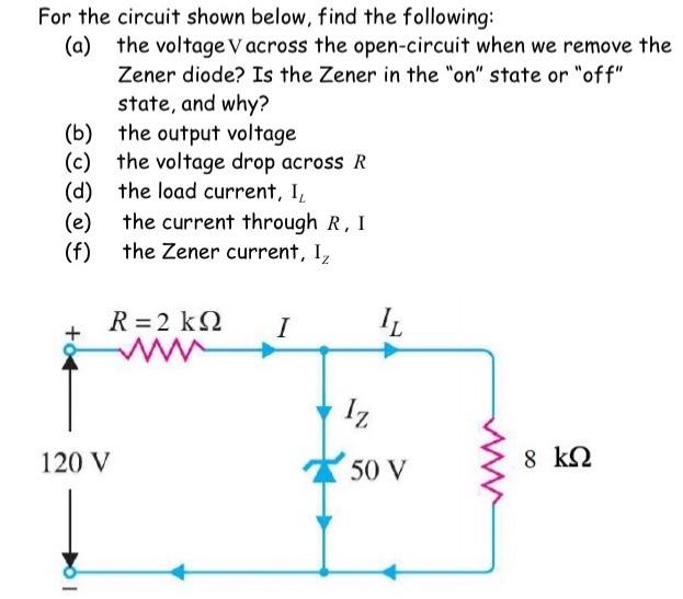 Solved For the circuit shown below, find the following: (a) | Chegg.com