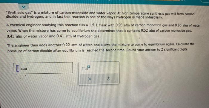 Solved "Synthesis gas" is a mixture of carbon monoxide and | Chegg.com