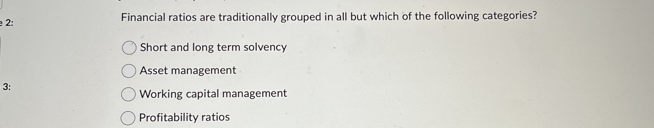 Solved Financial ratios are traditionally grouped in all but | Chegg.com