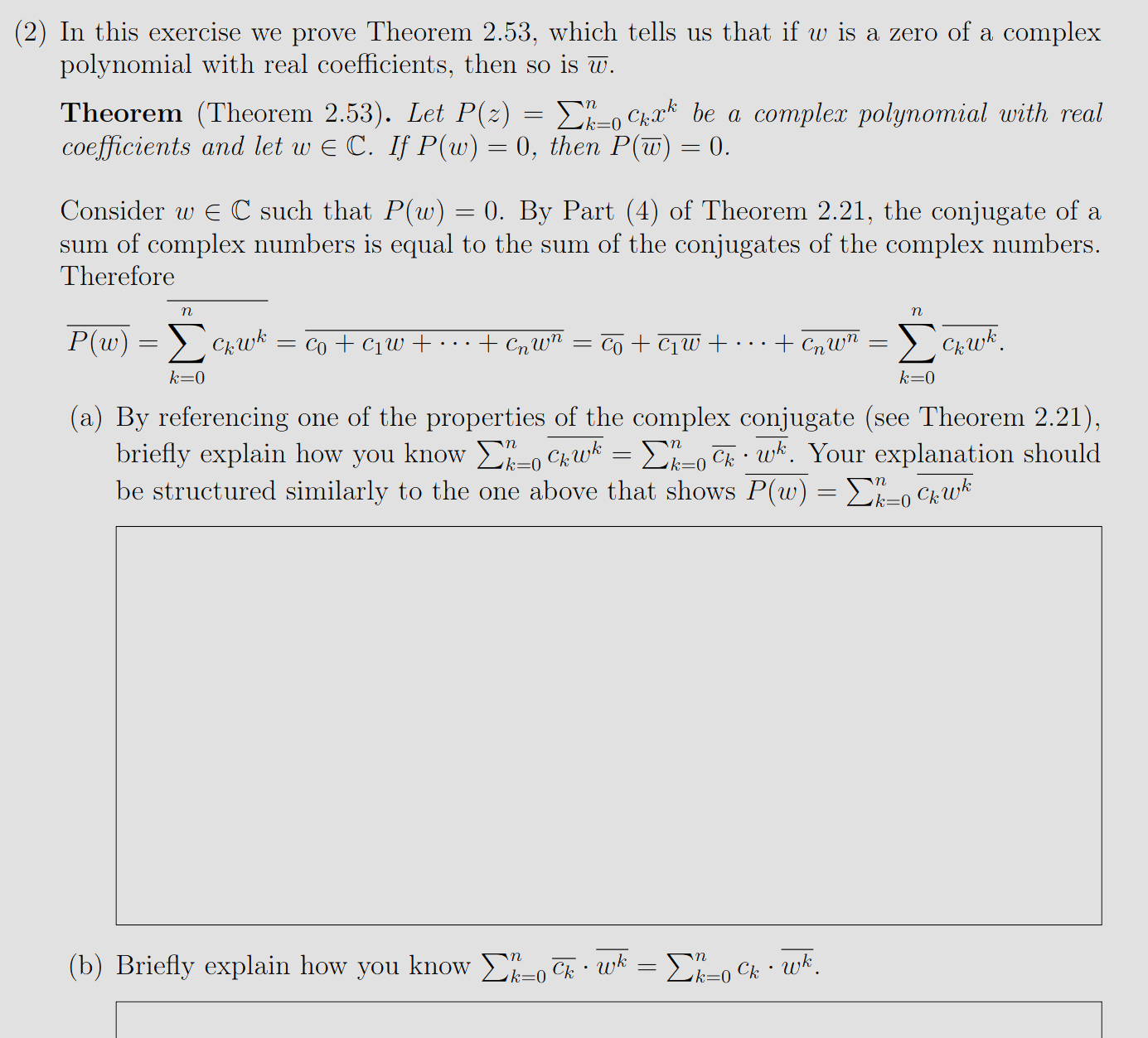 Solved which tells us that if w ﻿is a zero of a complex | Chegg.com
