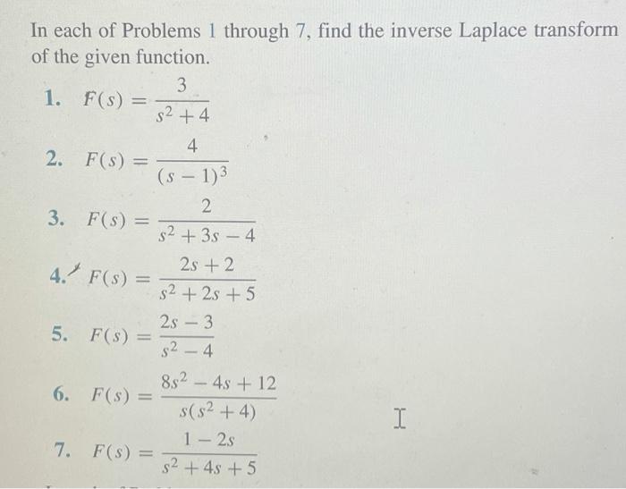 Solved In each of Problems 1 through 7, find the inverse | Chegg.com