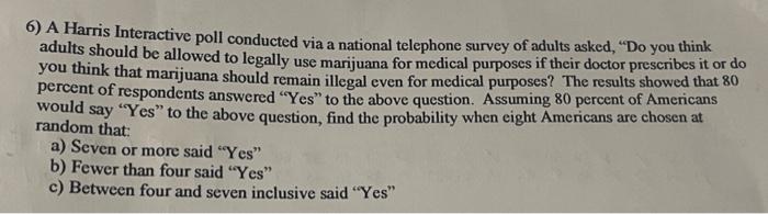 Solved A Harris Interactive poll conducted via a national | Chegg.com