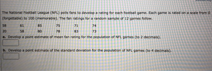 Solved The National Football League (NFL) polls fans to | Chegg.com