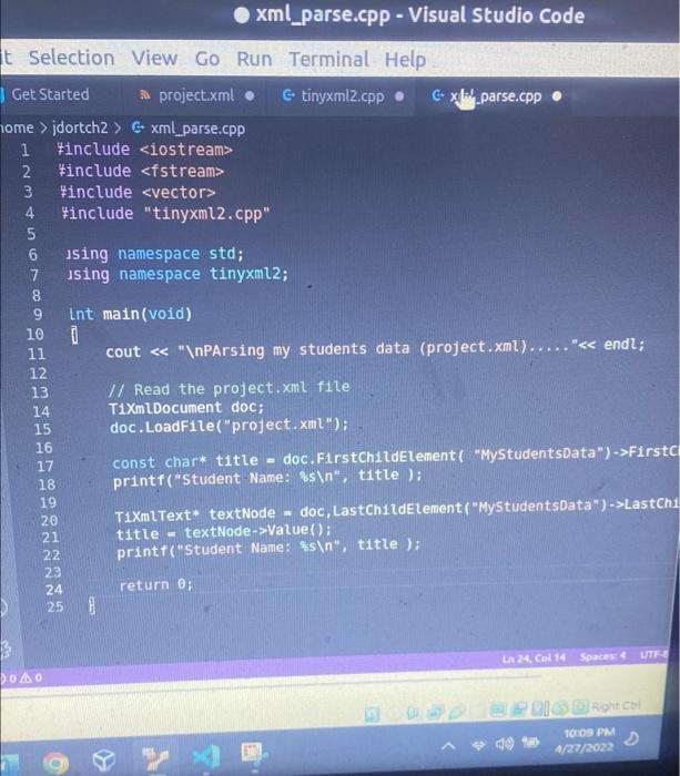 Solved i need a c++ tinyxml code that will run, that will | Chegg.com
