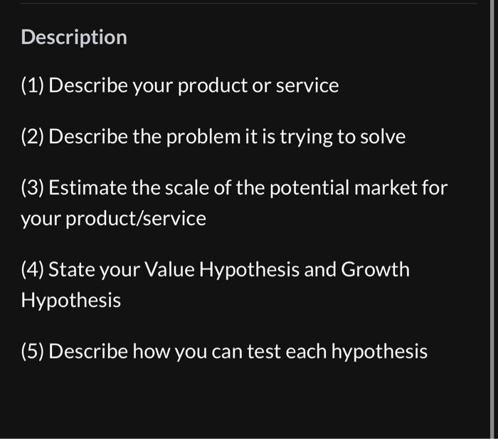Solved Description (1) Describe your product or service (2) | Chegg.com