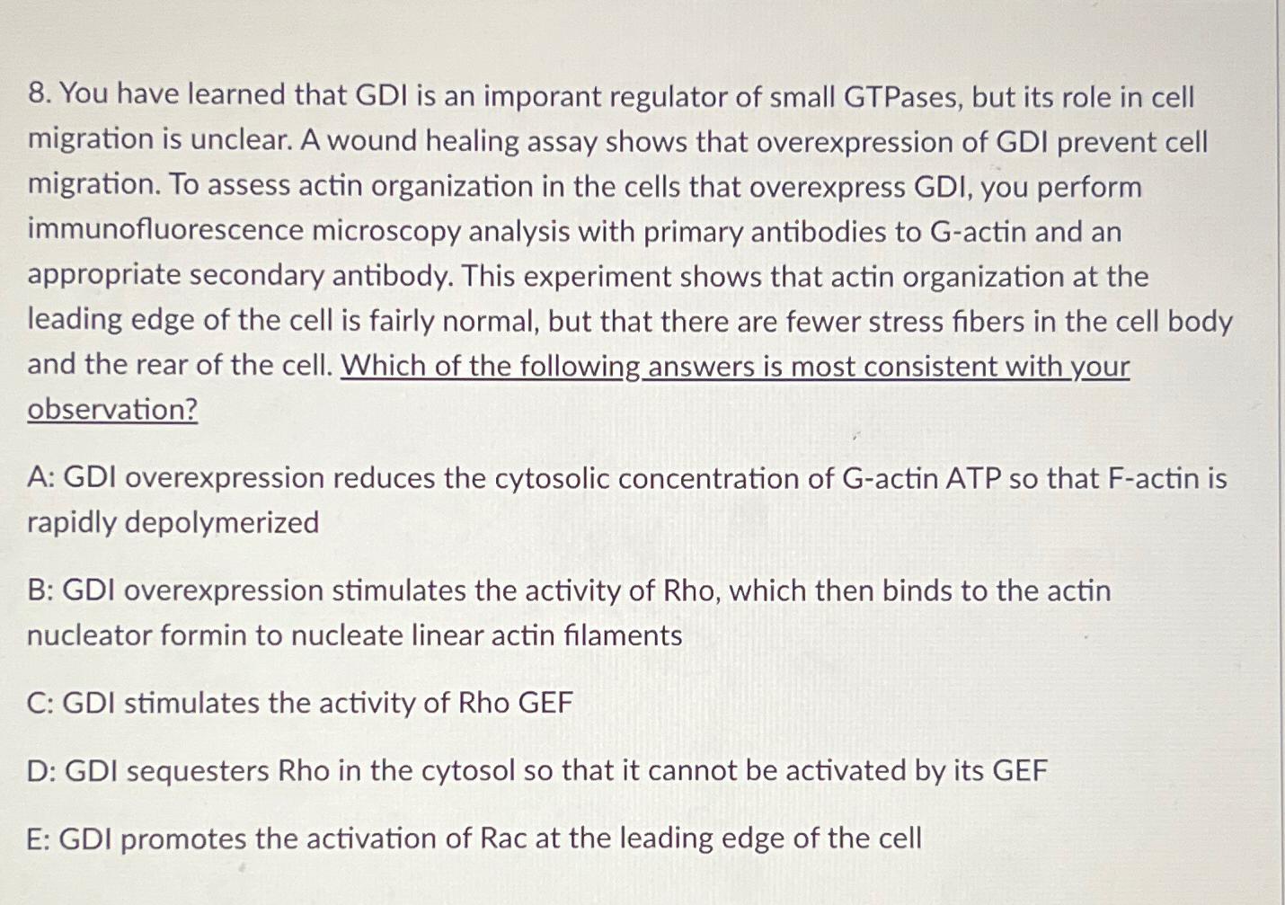 Solved You have learned that GDI is an imporant regulator of | Chegg.com