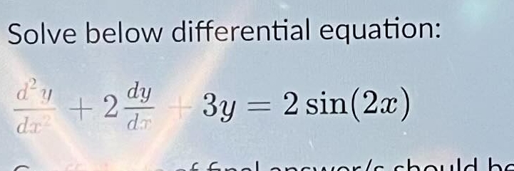 Solve below differential | Chegg.com