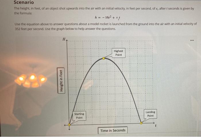 Solved Scenario The height, in feet, of an object shot | Chegg.com