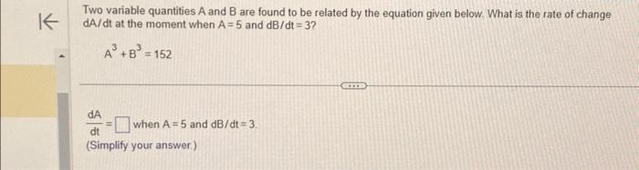 Solved Two variable quantities A and B are found to be | Chegg.com