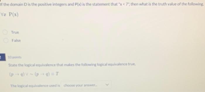 Solved True False 10 points State the logical equivalence | Chegg.com