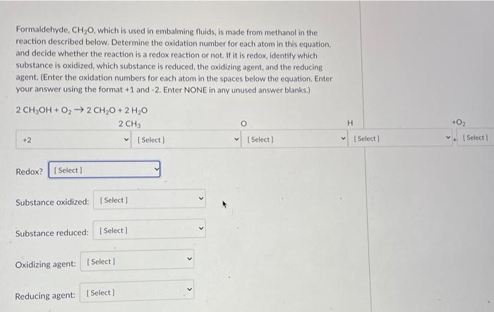 Solved Formaldehyde, CHO, which is used in embalming fluids, | Chegg.com