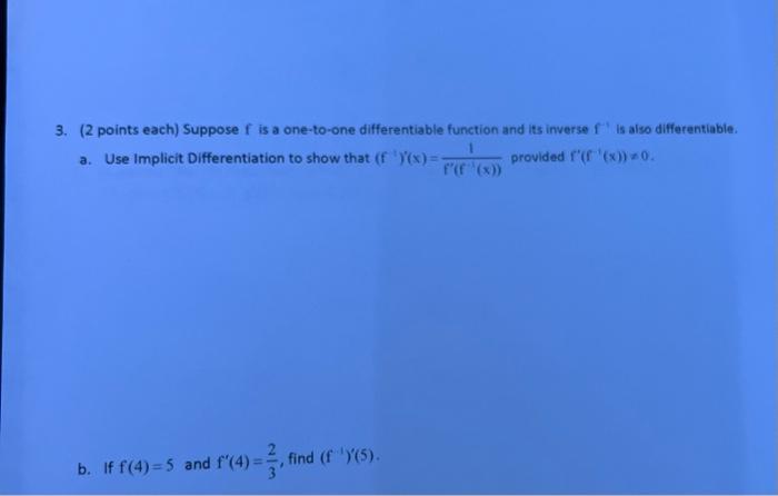 Solved 3. (2 points each) Suppose f is a one-to-one | Chegg.com