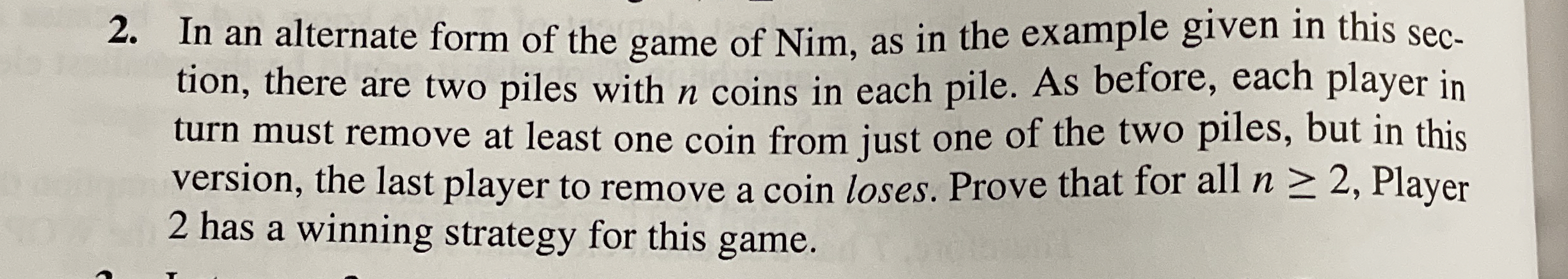 Solved In an alternate form of the game of Nim, as in the | Chegg.com