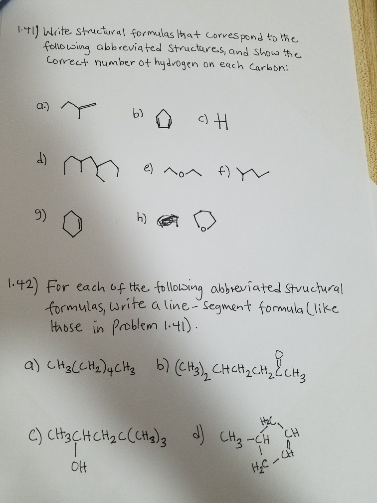 Solved 1.41) Write structural formulas that correspond to | Chegg.com
