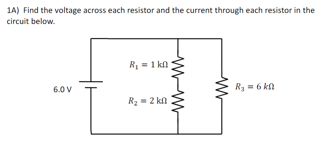 Solved 1A) ﻿Find the voltage across each resistor and the | Chegg.com