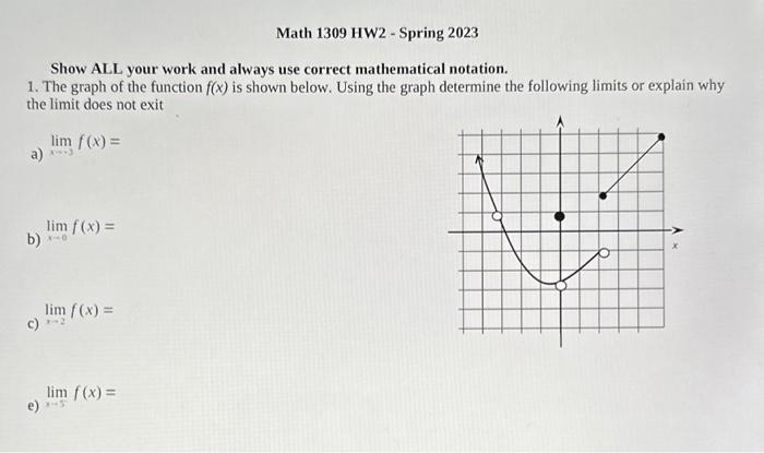Solved Show ALL your work and always use correct | Chegg.com