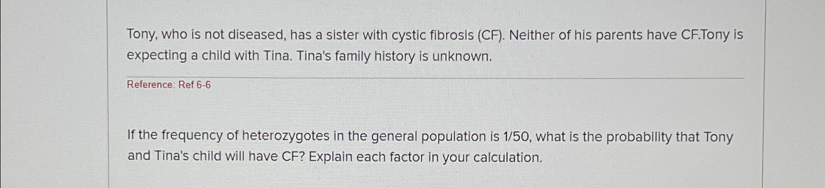 Solved Tony, who is not diseased, has a sister with cystic | Chegg.com