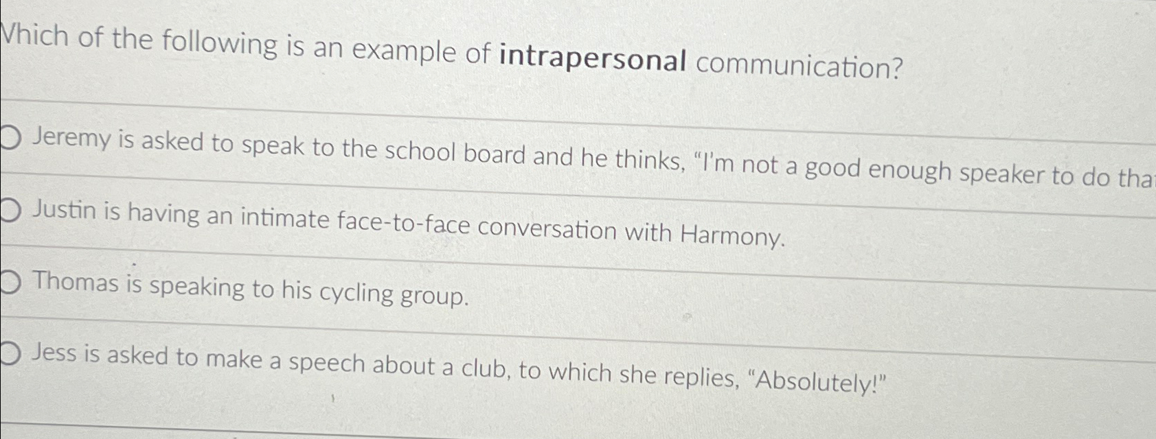 Solved Vhich of the following is an example of intrapersonal | Chegg.com