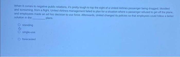 Solved When it comes to negative public relations, it's | Chegg.com