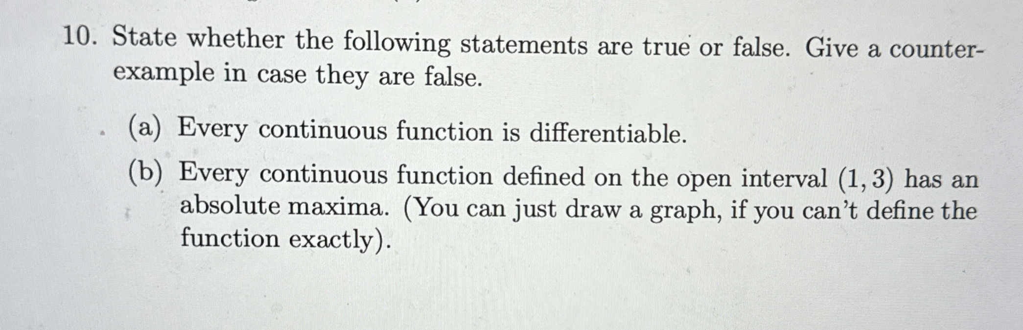 Solved State whether the following statements are true or | Chegg.com