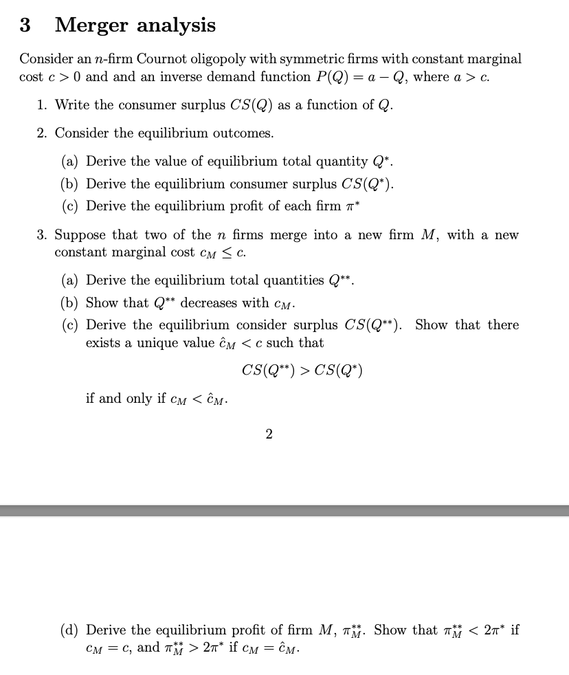 Solved 3 ﻿Merger analysisConsider an n-firm Cournot | Chegg.com