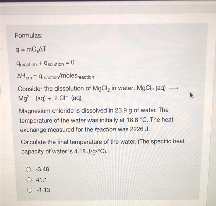 Solved Formulas: q = mCAT Creaction + solution = 0 - AHpxn = | Chegg.com