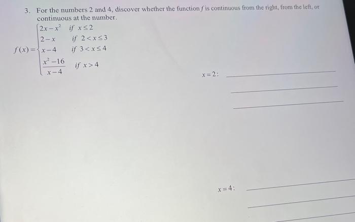 Solved 3. For the numbers 2 and 4 , discover whether the | Chegg.com