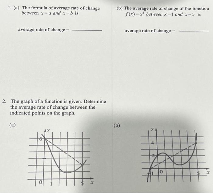 Solved 1. (a) The formula of average rate of change between | Chegg.com