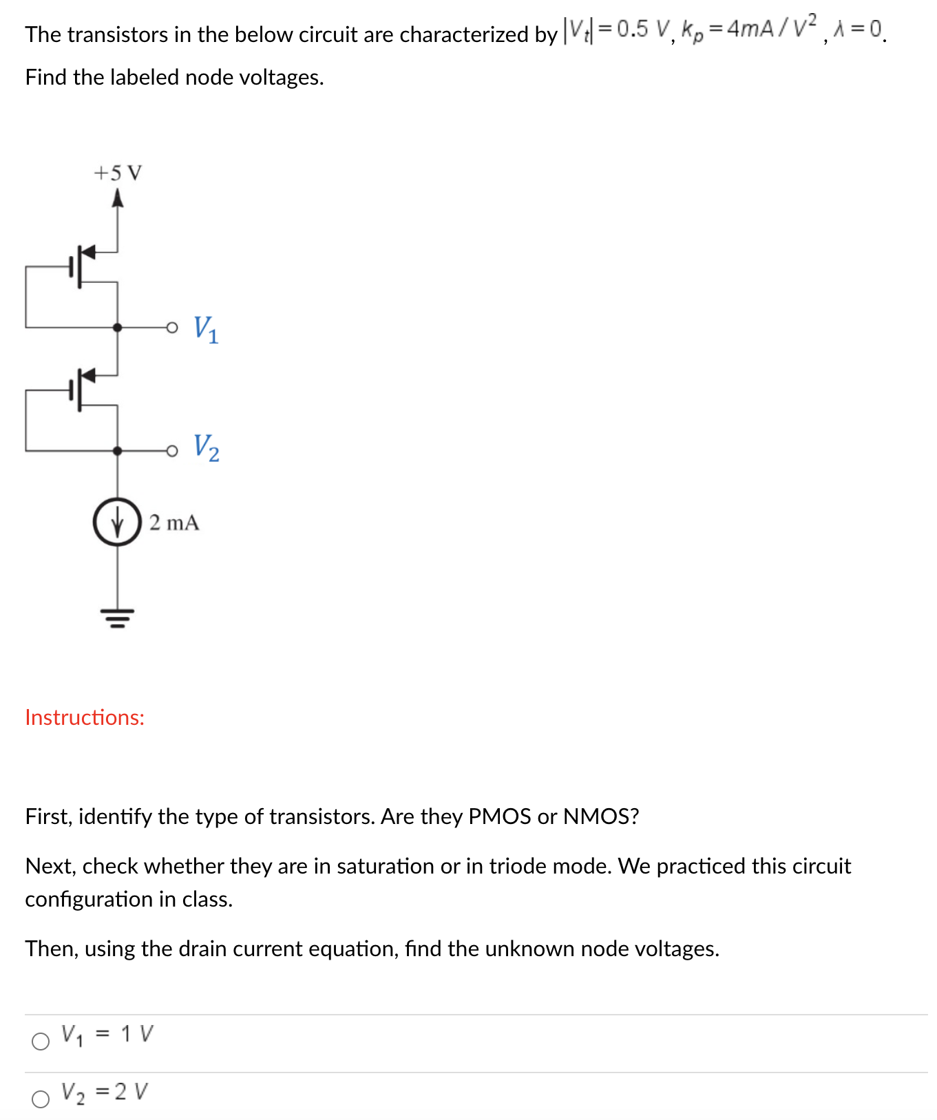 Solved The transistors in the below circuit are | Chegg.com
