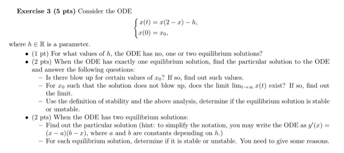 Solved Exercise 3 (5 pts) Consider the ODE ſa(t) = x(2 — «) | Chegg.com