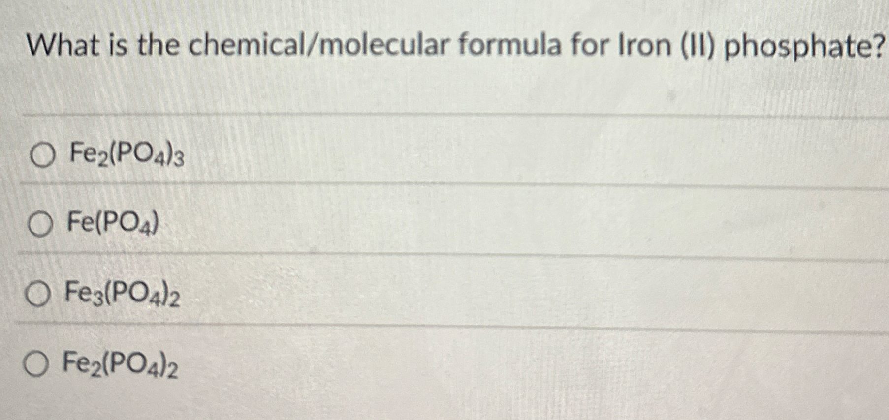 What is the chemical/molecular formula for Iron (II) | Chegg.com