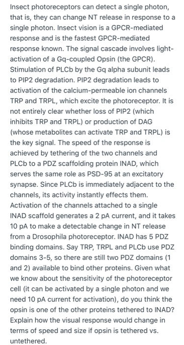 Insect photoreceptors can detect a single photon, | Chegg.com