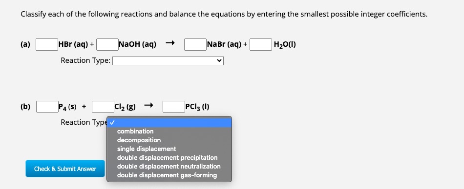 Solved Classify each of the following reactions and balance | Chegg.com
