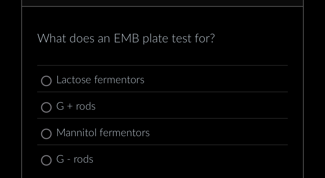 Solved What does an EMB plate test for?Lactose fermentorsG+ | Chegg.com