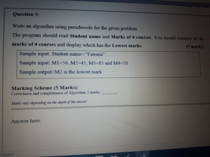 Solved Question 5 Write An Algorithm Using Pseudocode For 6113