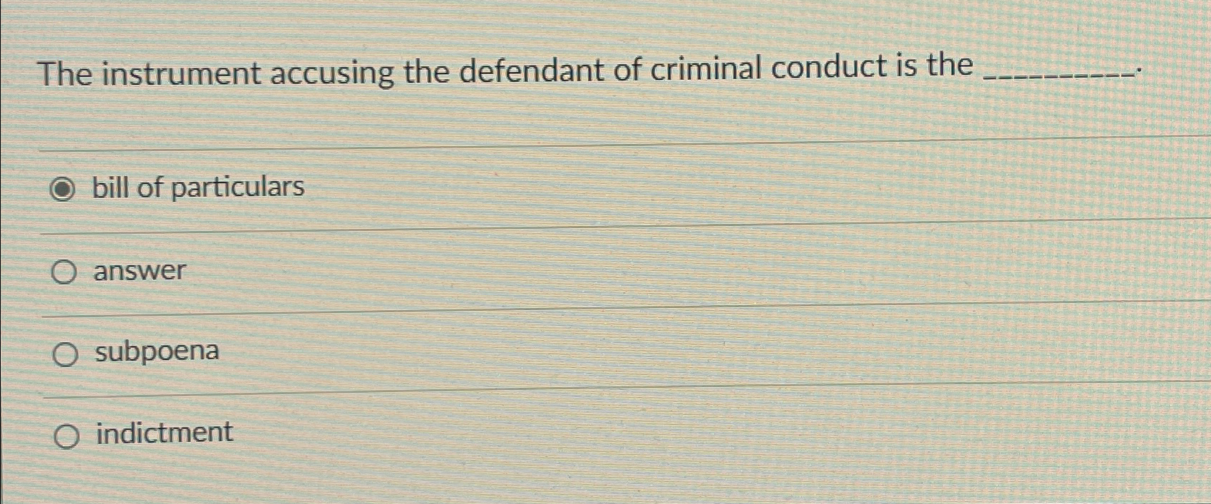 Solved The instrument accusing the defendant of criminal | Chegg.com