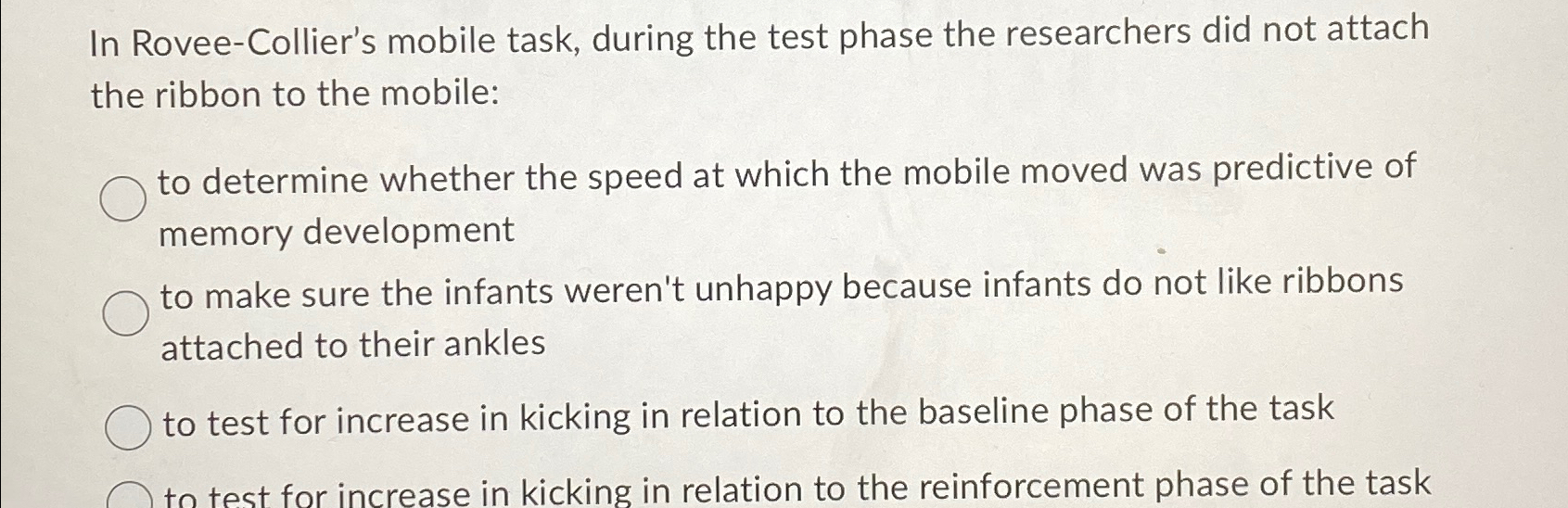 Solved In Rovee-Collier's mobile task, during the test phase | Chegg.com