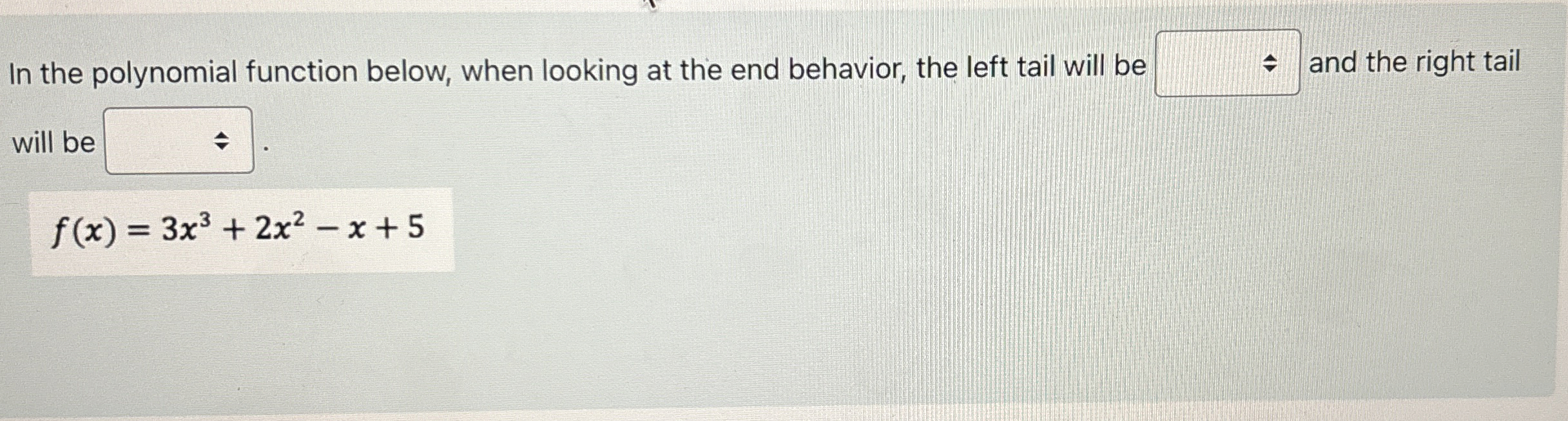 Solved In the polynomial function below, when looking at the | Chegg.com
