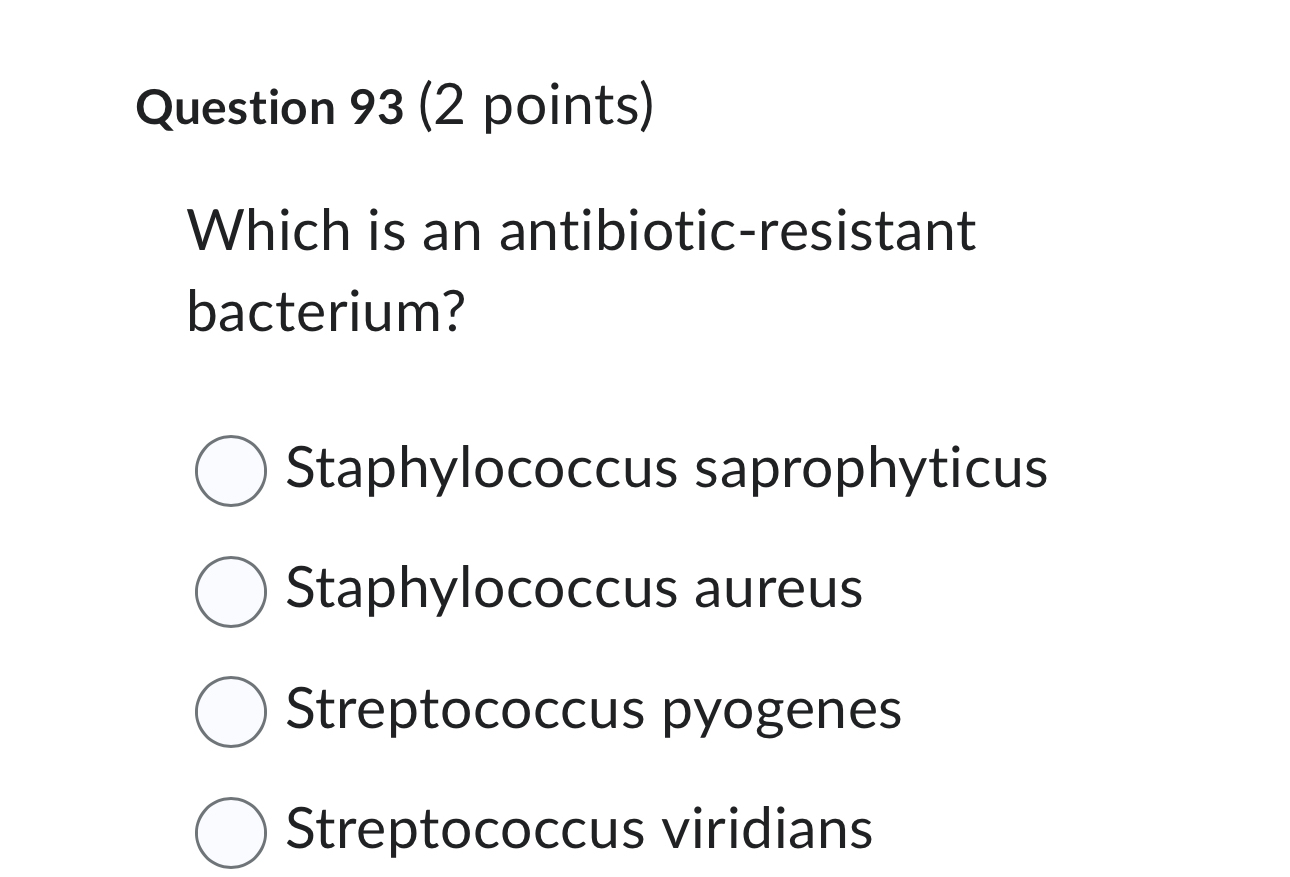Solved Question 93 (2 ﻿points)Which is an | Chegg.com