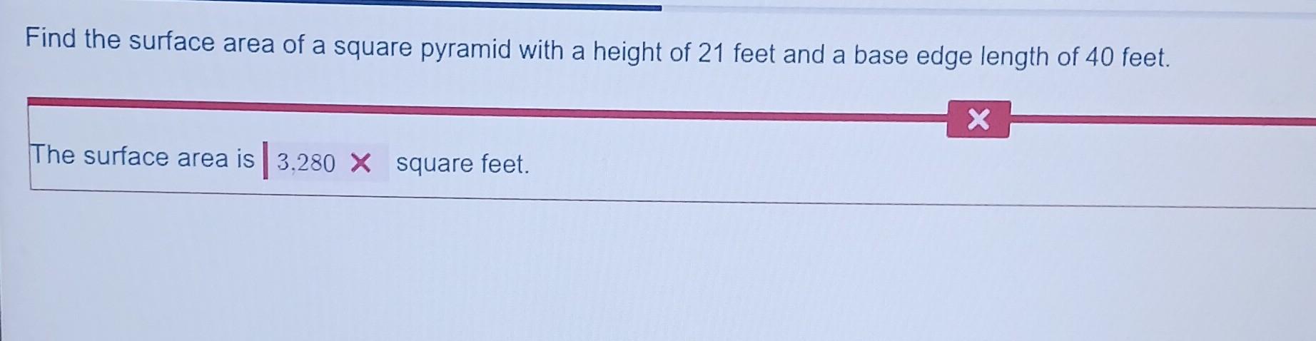 Solved Find the surface area of a square pyramid with a | Chegg.com