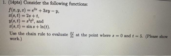 Solved 1. (14pts) Consider the following functions: f(x,y,z) | Chegg.com