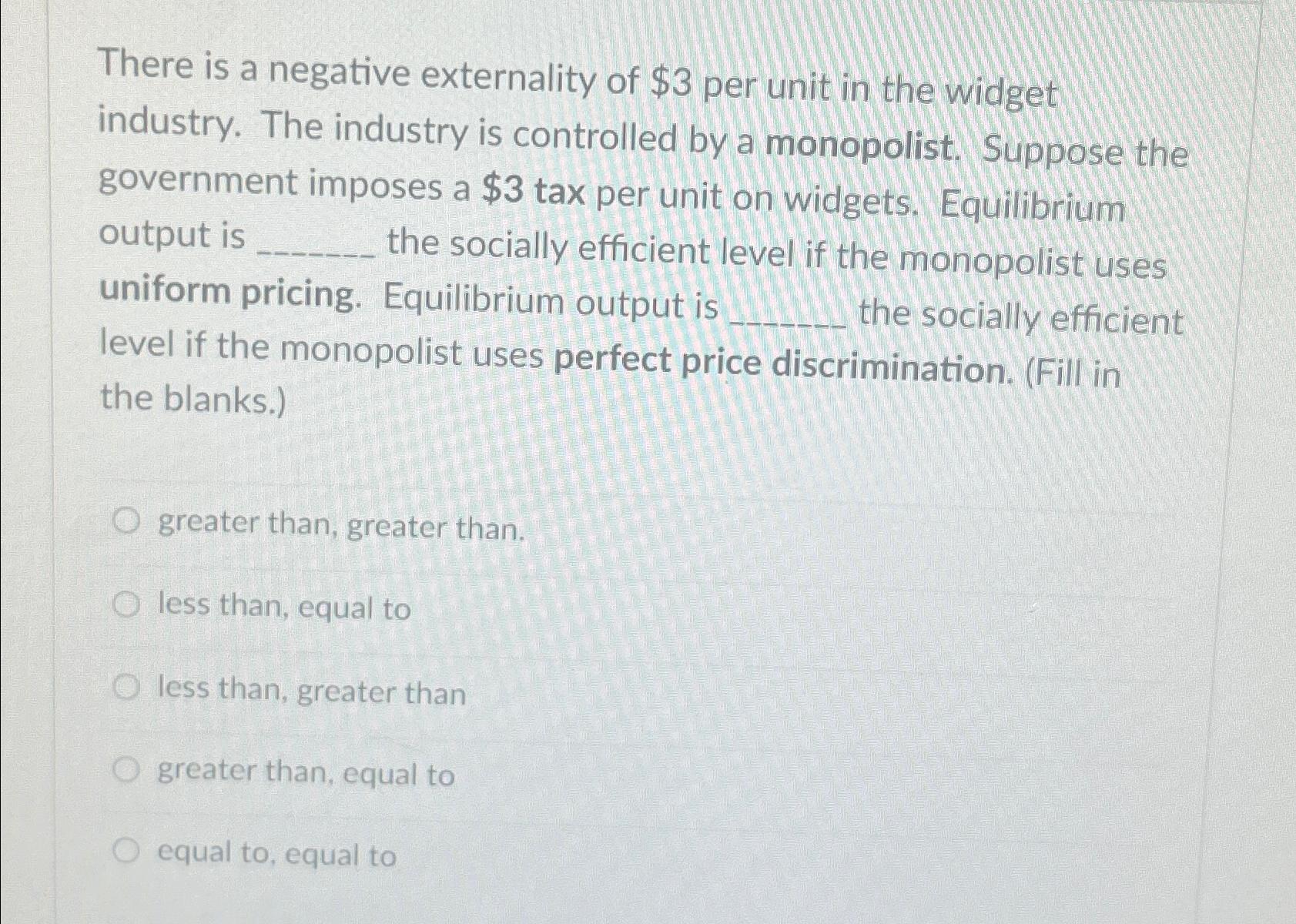 Solved There is a negative externality of $3 ﻿per unit in | Chegg.com