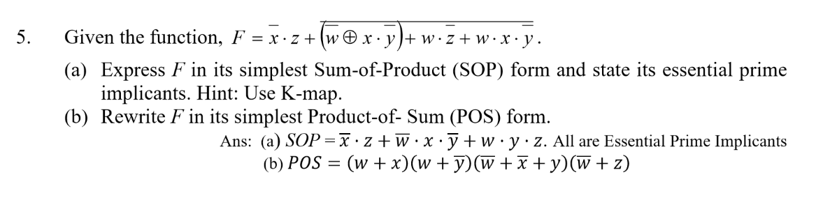 Solved (a) ﻿Express F ﻿in its simplest Sum-of-Product (SOP) | Chegg.com
