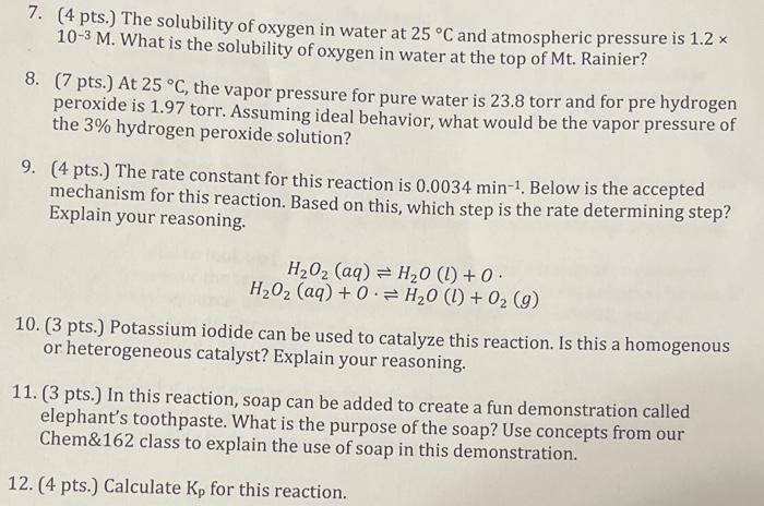 Solved 7. (4 pts.) The solubility of oxygen in water at 25 | Chegg.com
