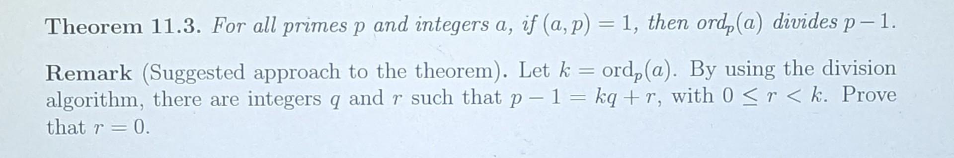 Solved Theorem 11.3. For all primes p and integers a, if | Chegg.com