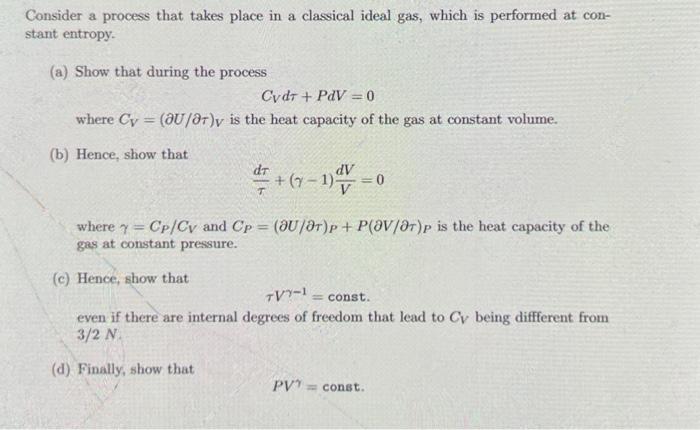 Solved Consider a process that takes place in a classical | Chegg.com