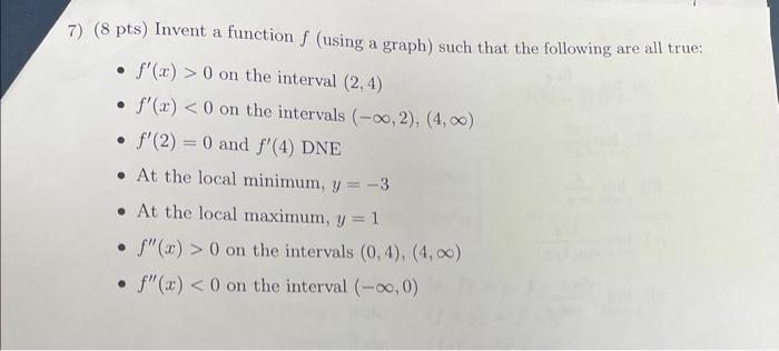 Solved 7) (8 pts) Invent a function f (using a graph) such | Chegg.com