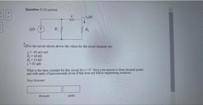 Solved Question 1 (10 points) For the circuit shown above, | Chegg.com
