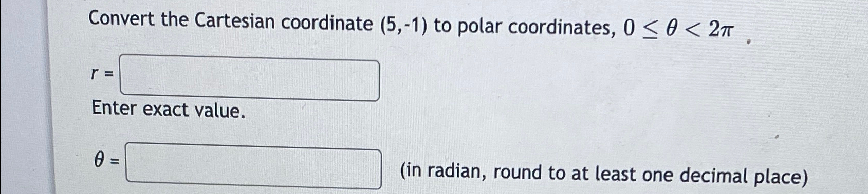 Solved Convert The Cartesian Coordinate 5 1 ﻿to Polar