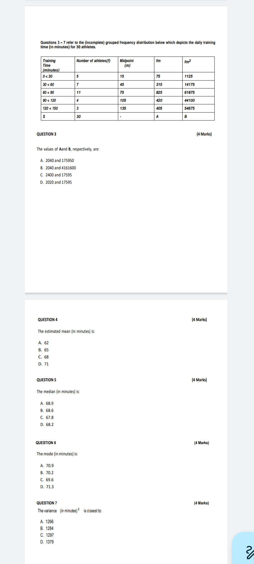 Solved Questions 3 - 7 refer to the (incomplete) grouped | Chegg.com